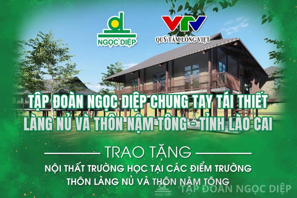 Ngoc Diep Group rebuild Lang Nu Village and Nam Tong Hamlet
